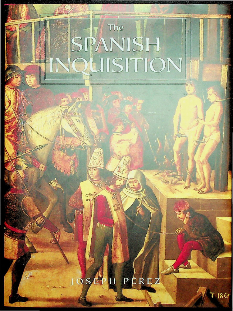 The Spanish Inquisition | PDF | Spanish Inquisition | Inquisition