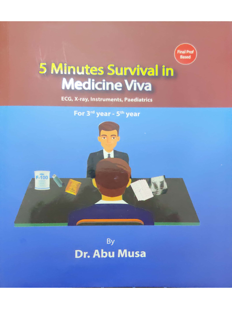 5 Minutes Survival in Medicine Viva | PDF