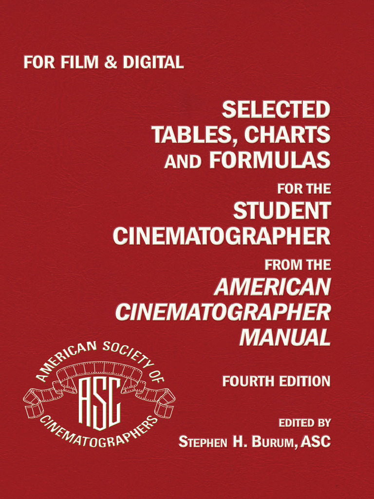 ASC电影摄影师表格，图表，公式 | PDF | Film Speed | Camera Lens