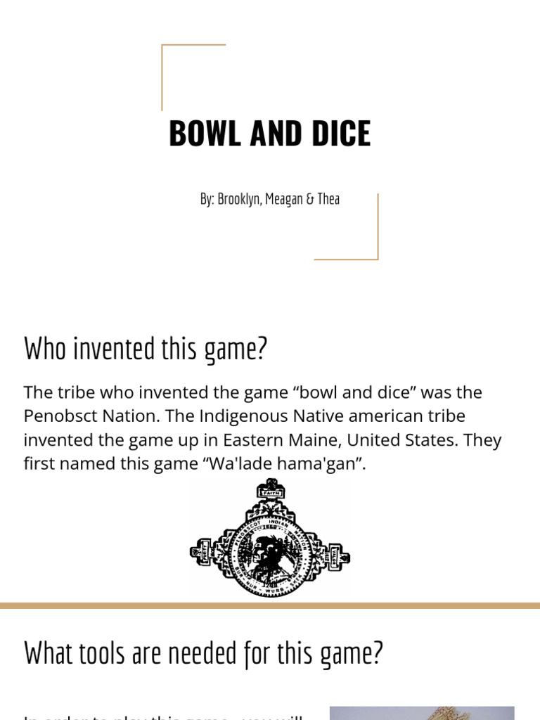 Penobscot Nation's Bowl and Dice Game | PDF