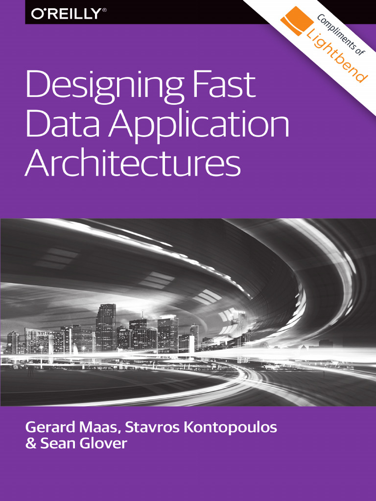Designing Fast Data App Architectures | PDF | Apache Spark | Apache Hadoop