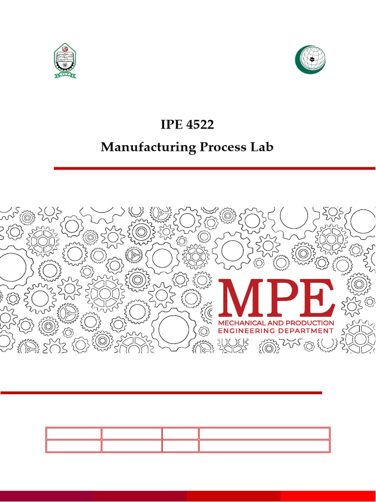 IPE 4522 Manufacturing Processes Lab | PDF | Welding | Construction