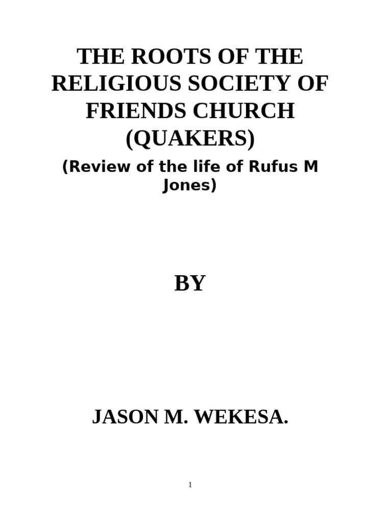 Rufus Mathew Jones Final | PDF | Quakers | Mysticism