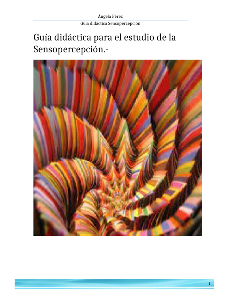 Guía Didáctica para El Estudios de La Sensopercepción | PDF | Escuchando | Percepción