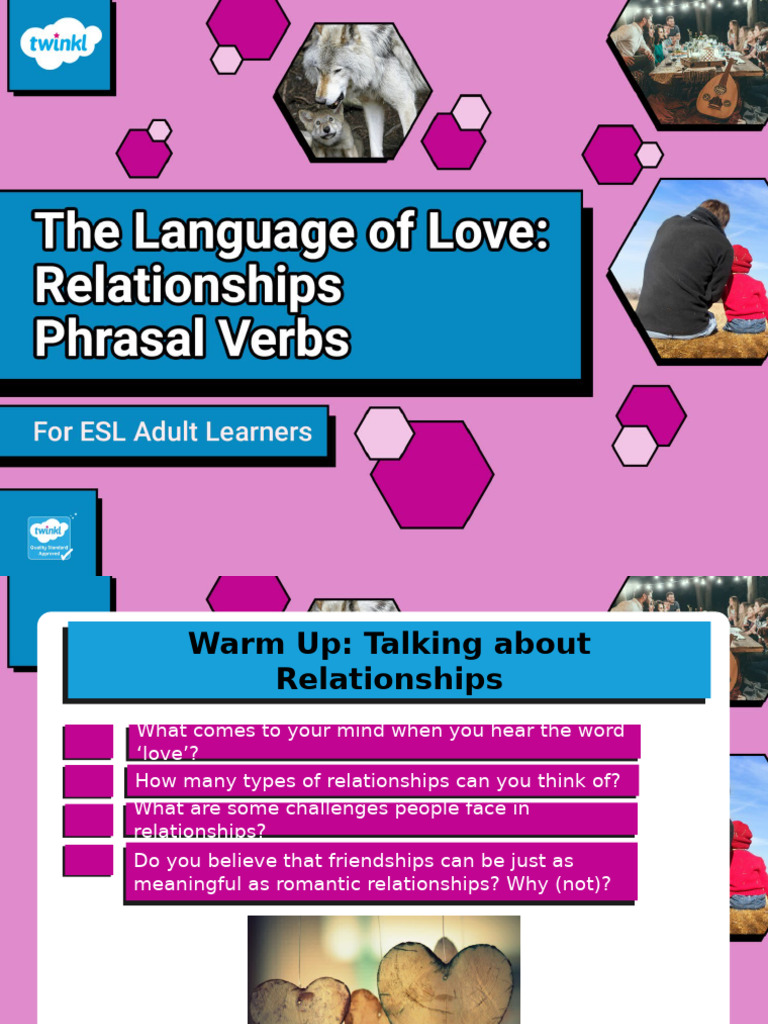 t 1725886602 Esl the Language of Love Relationships Phrasal Verbs ...