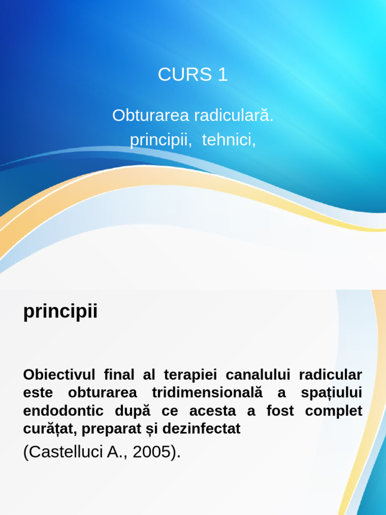 CURS Obturatia Radiculara | PDF
