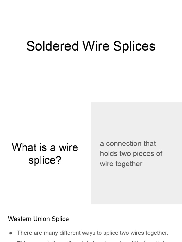 Soldered Wire Splices - Lesson | PDF | Wire | Soldering