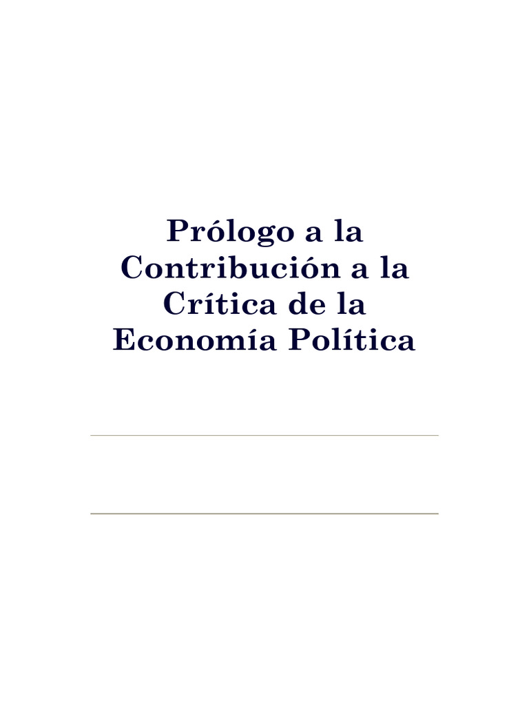 Prologo A La Contribucion A La Critica de La Economia Politica | PDF | Karl Marx | Friedrich Engels