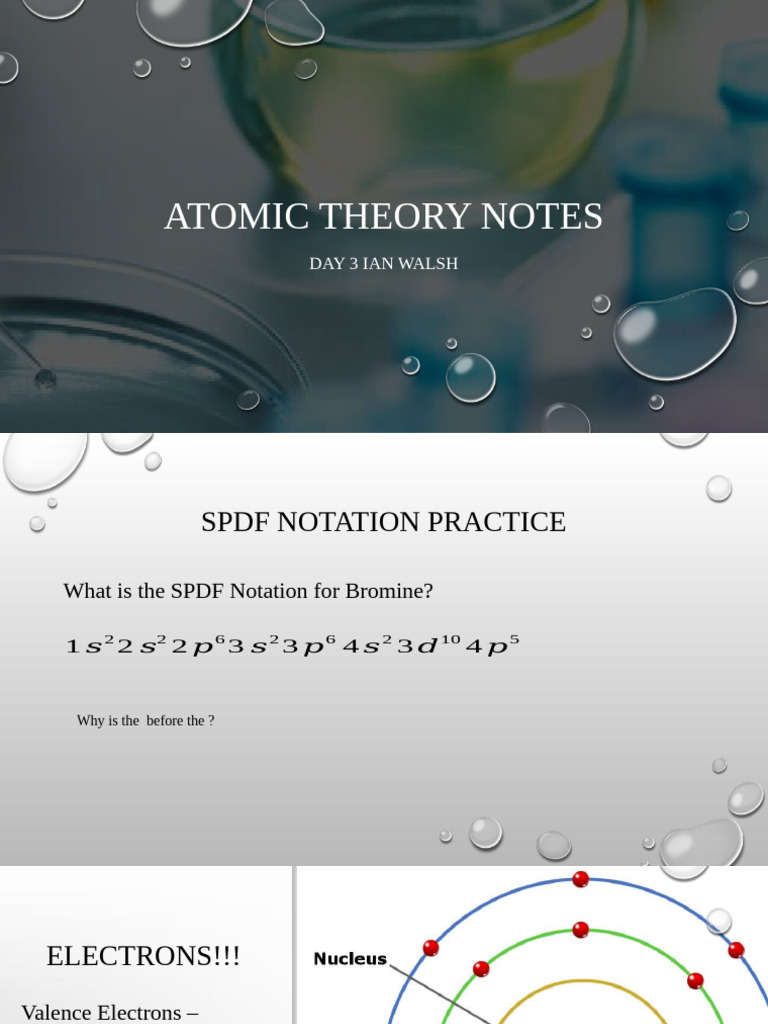 Atomic Theory Notes Day 3 and 4 | PDF | Ion | Electron Configuration