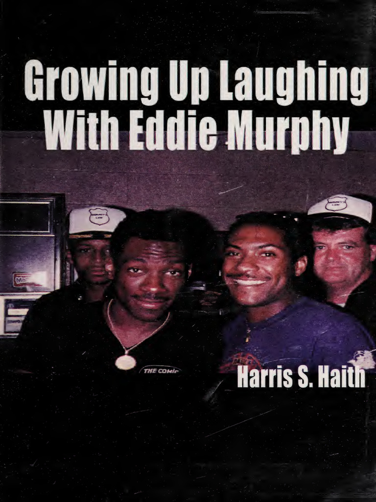 Growing Up Laughing With Eddie Murphy | PDF | Comedy | Laughter