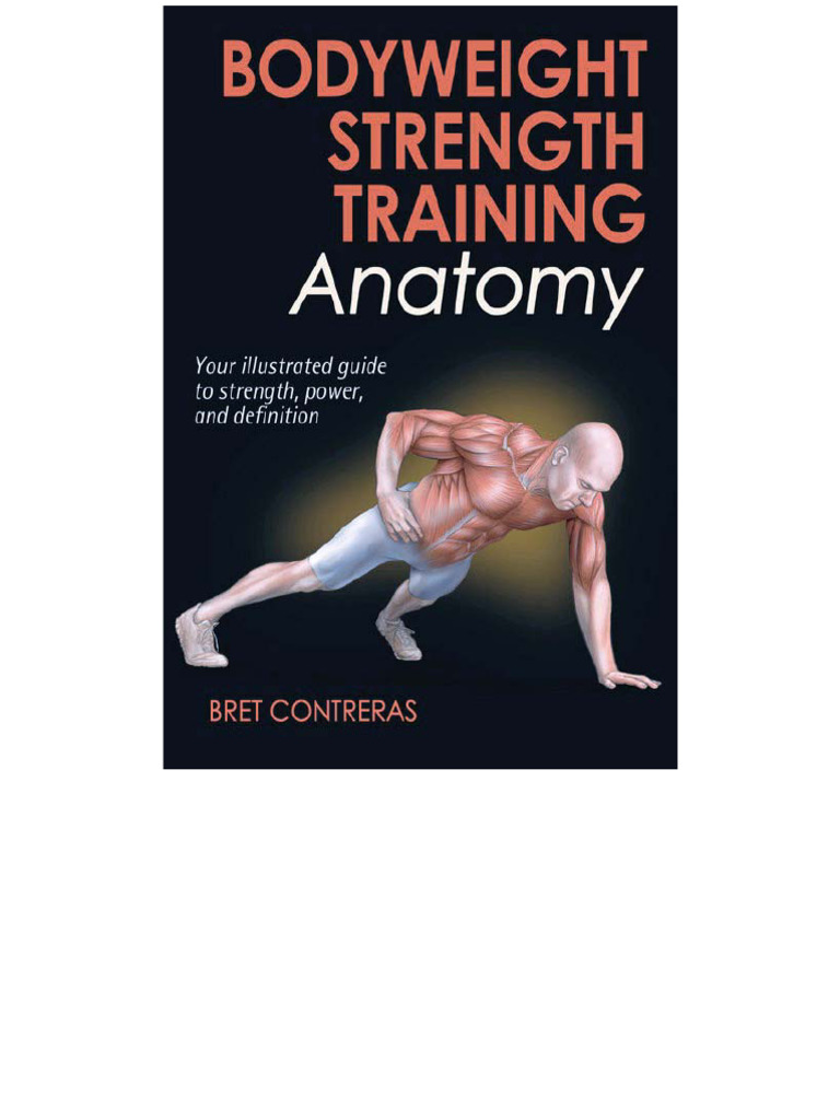 Bodyweight Strength Training Anatomy | PDF