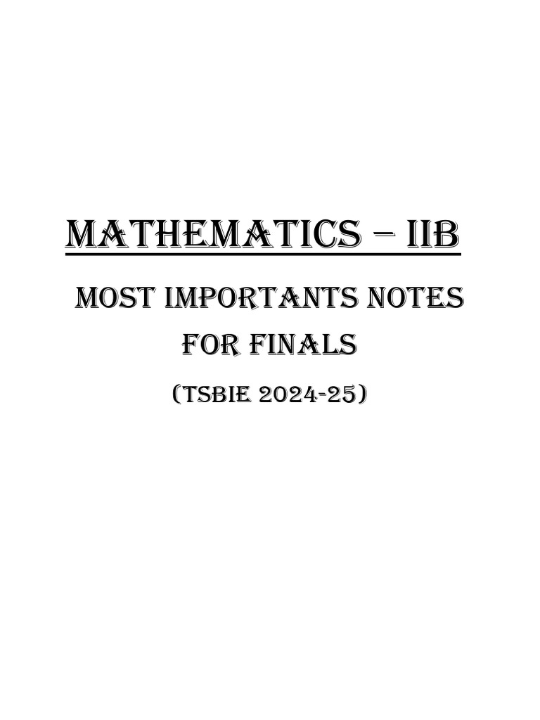 Maths 2B - Final Notes | PDF | Integral | Mathematical Objects