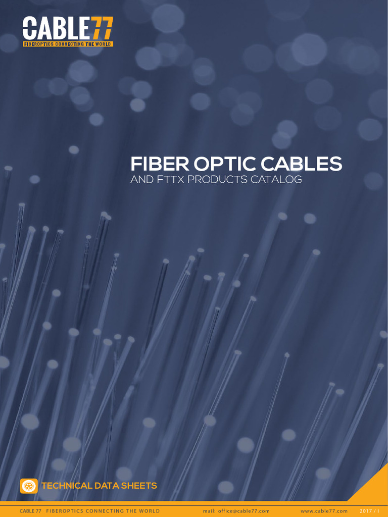 Fiber Optic Cables & FTTX Catalog | PDF | Optical Fiber | Optics