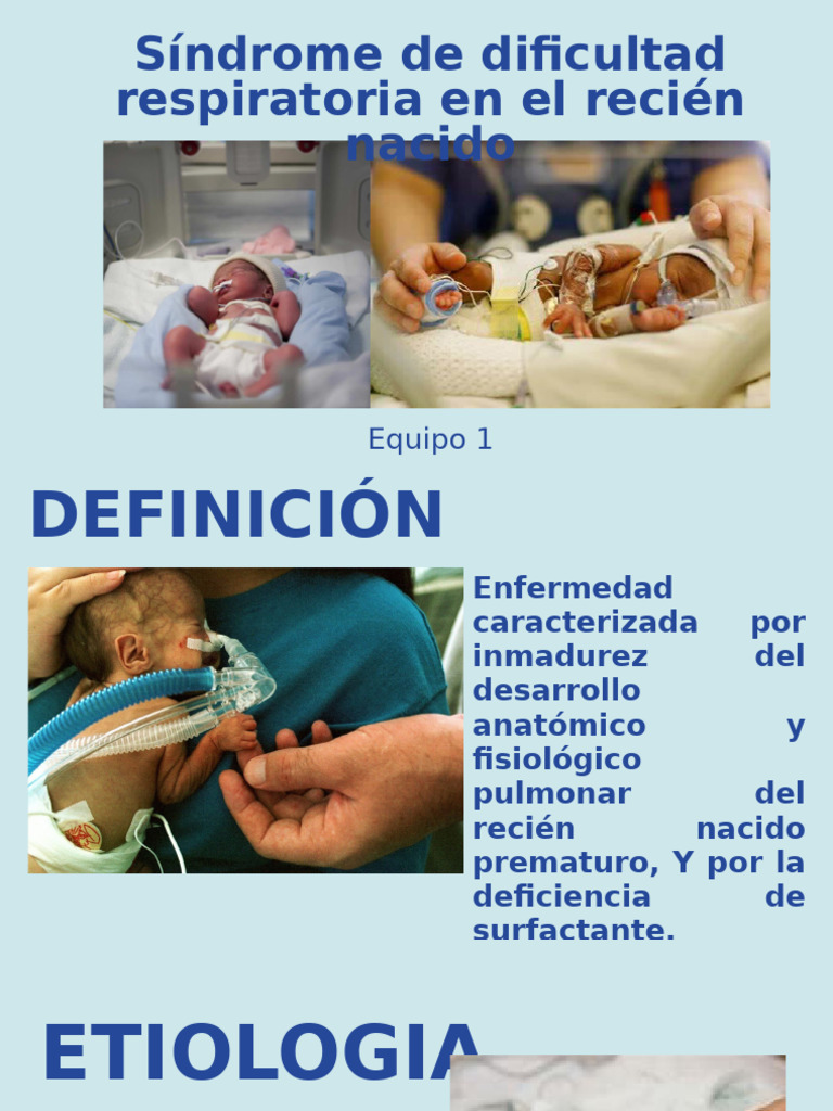 Síndrome de Dificultad Respiratoria en El Recien Nacido | PDF