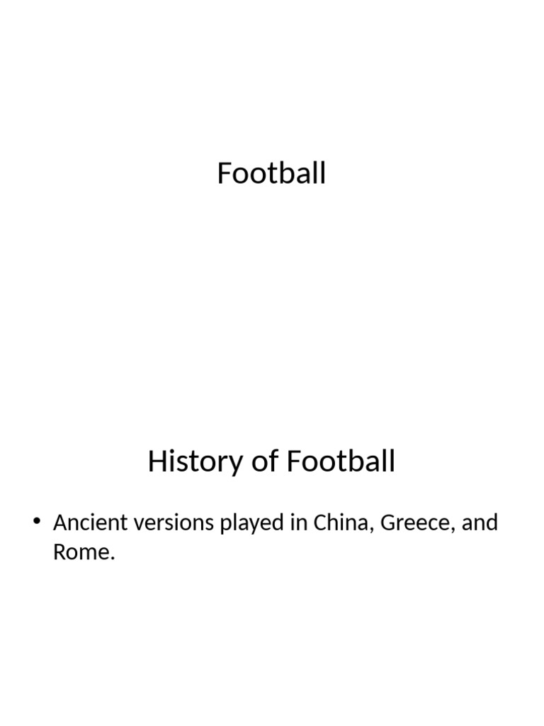 History and Evolution of Football | PDF