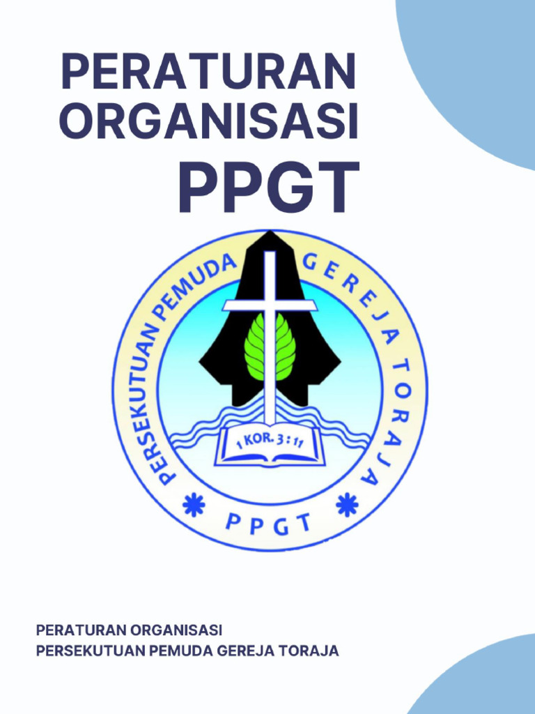 PERATURAN ORGANISASI PPGT (HASIL AMANDEMEN DITETAPKAN DALAM RAKER II ...