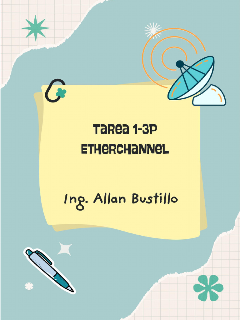 Tarea 1-3P Etherchannel - Redes III - Carmen Silva - 202010110224 | PDF