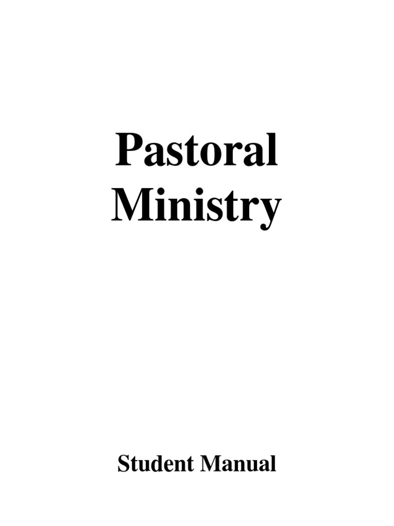 Pastoral Ministry Student Manual | PDF | Elder (Christianity) | Pastor