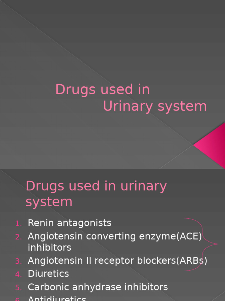 Urinary System Drugs Overview | PDF | Angiotensin | Medical Specialties