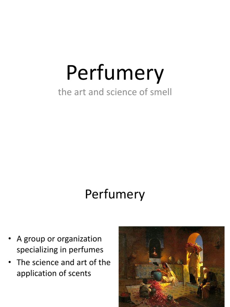 Perfumery Basics for Enthusiasts | PDF | Self-Improvement