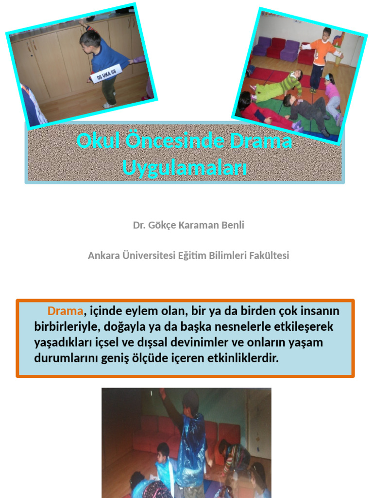Konu - 1 Okul Öncesinde Drama Uygulamaları | PDF
