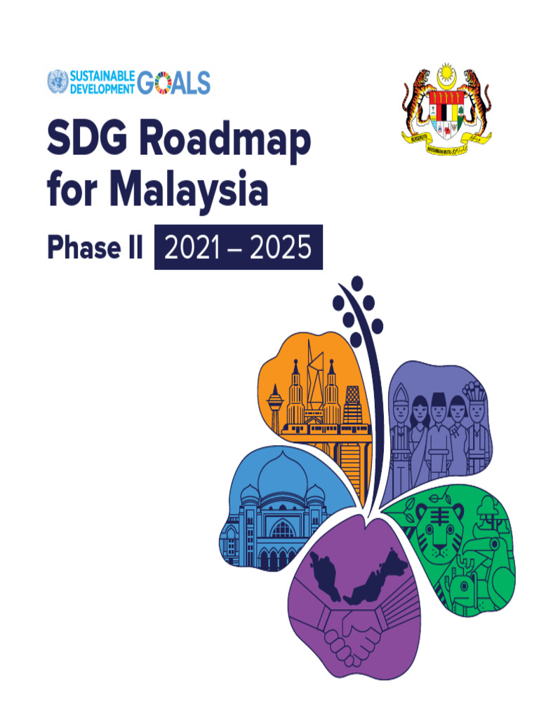 SDG Roadmap For Malaysia Phase 2 2021 2025 | PDF | Sustainability | Economy And The Environment