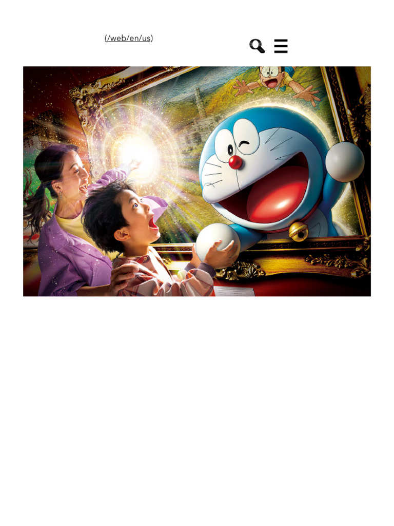 Doraemon 4-D Art Adventure - Nobita's Art World Tales - Universal Studios Japan - USJ | PDF