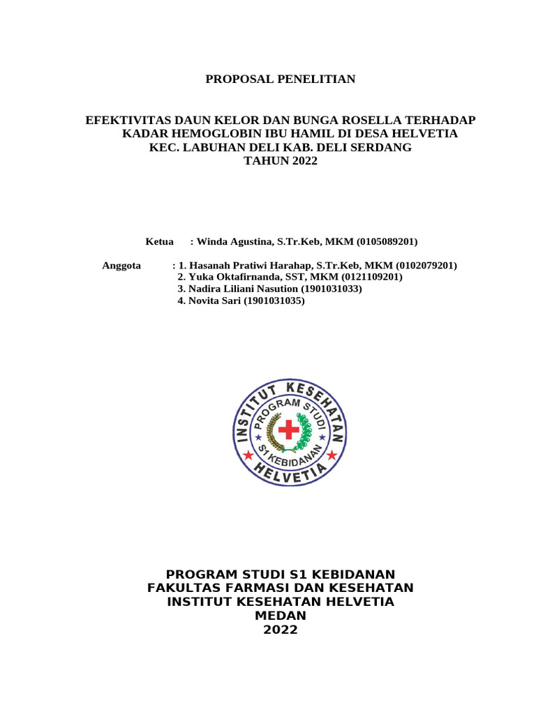PROPOSAL - Efektivitas Daun Kelor dan Bunga Rosella Terhadap Kadar Hemoglobin Ibu Hamil di Desa ...
