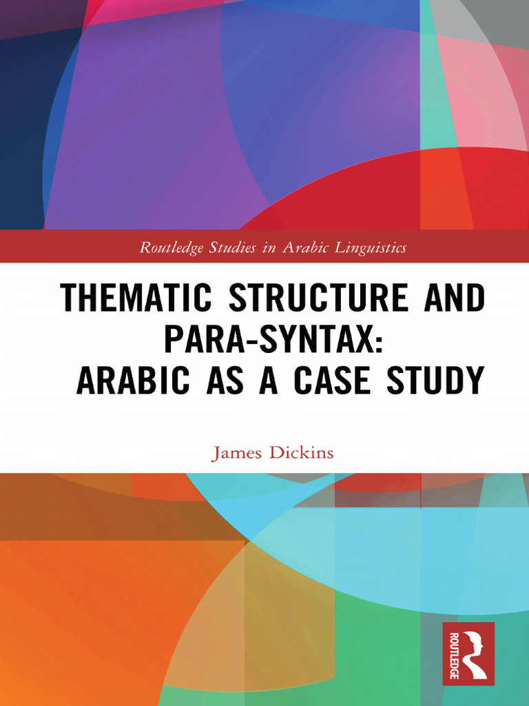 James Dickins - Thematic Structure and Para-Syntax_ Arabic as a Case ...