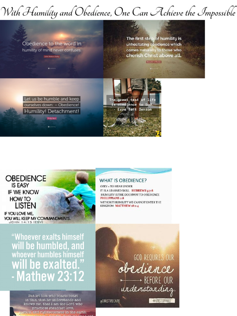 With Humility and Obedience, One Can Achive the Impossible | PDF