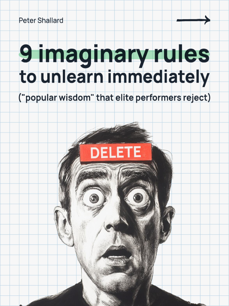 9 Imaginary Rules To Unlearn Immediately | PDF
