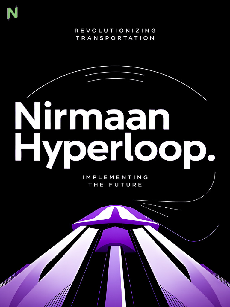 Nirmaan Hyperloop: Innovating Transport | PDF | Hyperloop | Transport