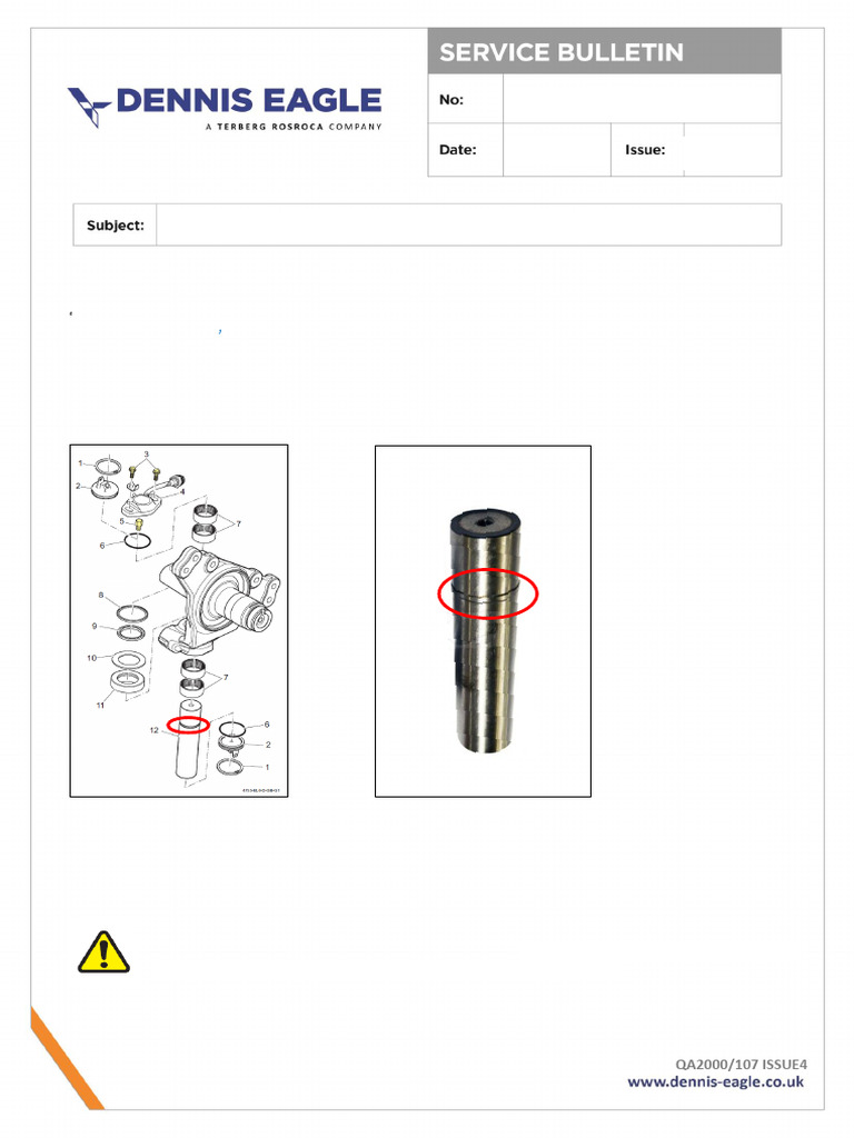 Using A Suitable Tool Drive The Swivel Pin Down and Out of The Axle ...