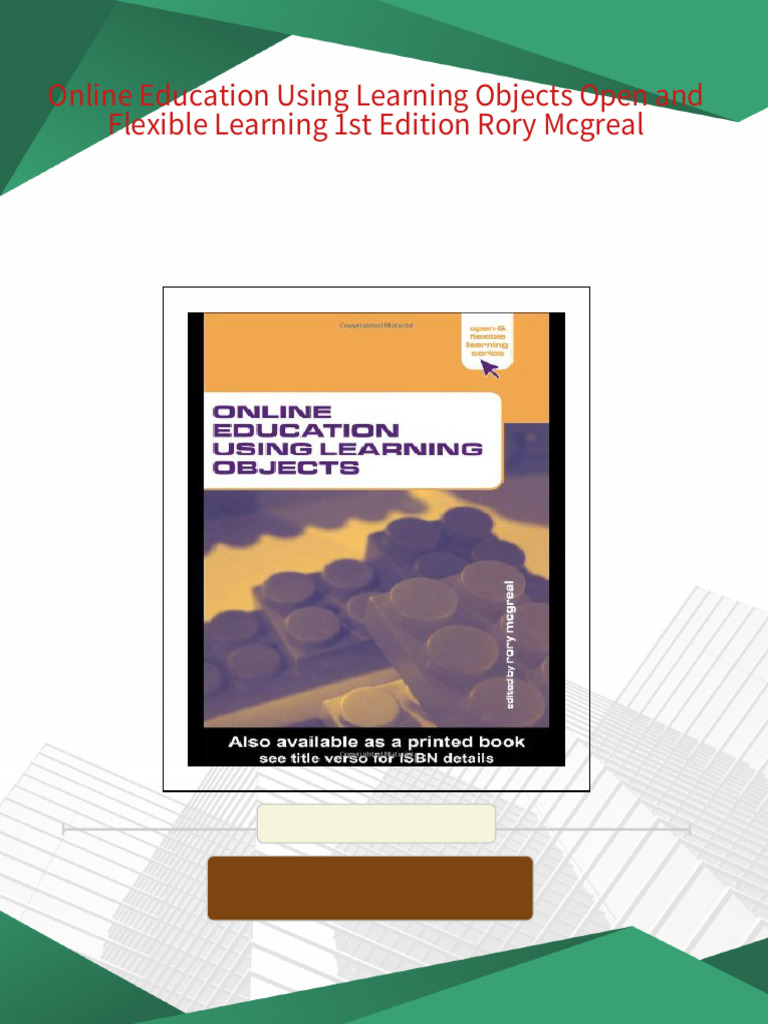 Online Education Using Learning Objects Open and Flexible Learning 1st Edition Rory Mcgreal ...