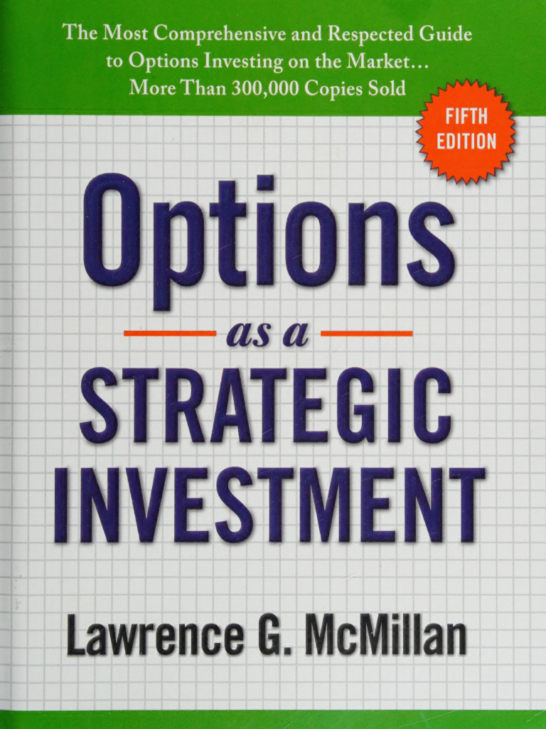 Options As A Strategic Investment - Fifth Edition - Lawrence G ...