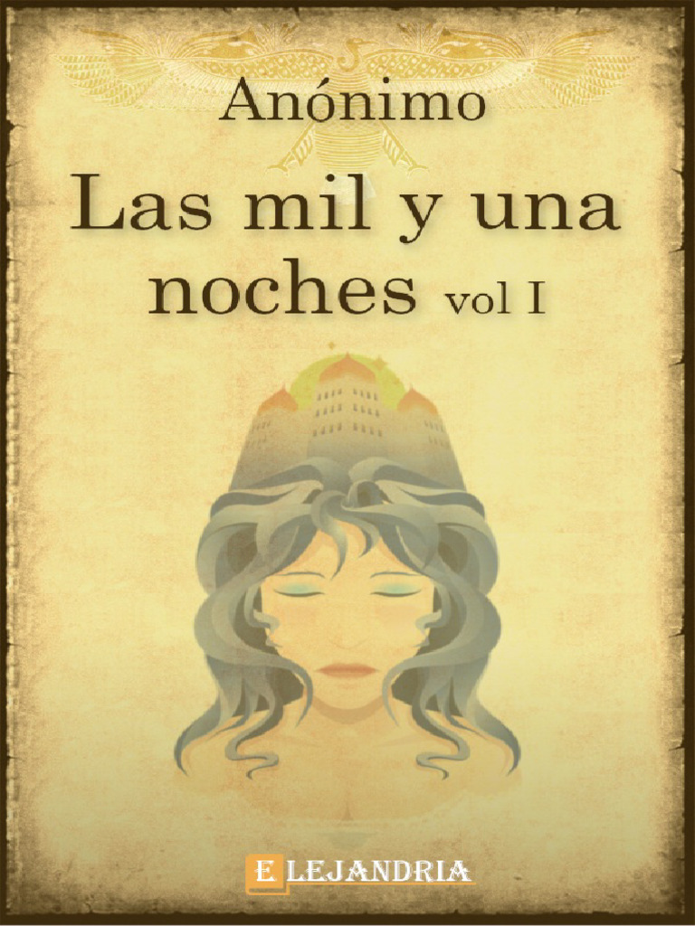 Las Mil y Una Noches Vol I-Anonimo | PDF | Traducciones | Novelas