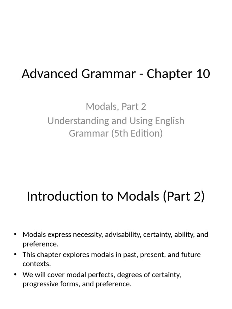 Advanced Grammar Modals Part2 With Exercises | PDF | Linguistics