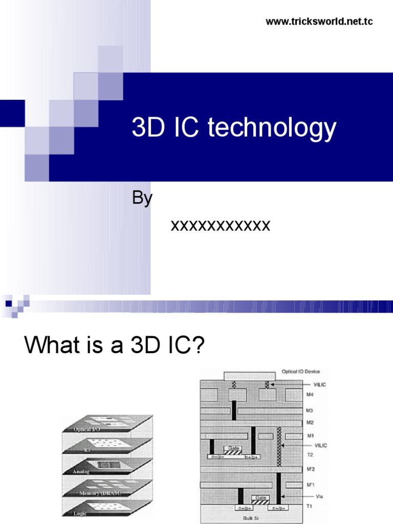 3D IC Technology Overview and Challenges | PDF | Semiconductor Device ...