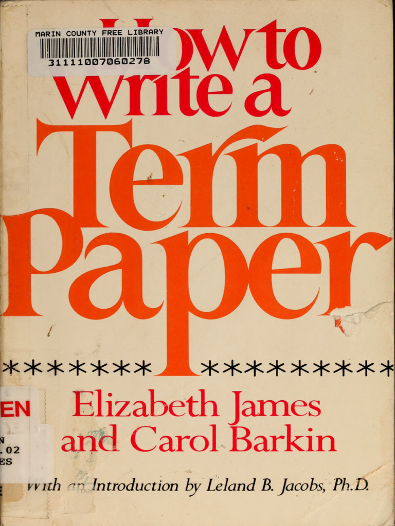 Guide to Writing a Term Paper | PDF