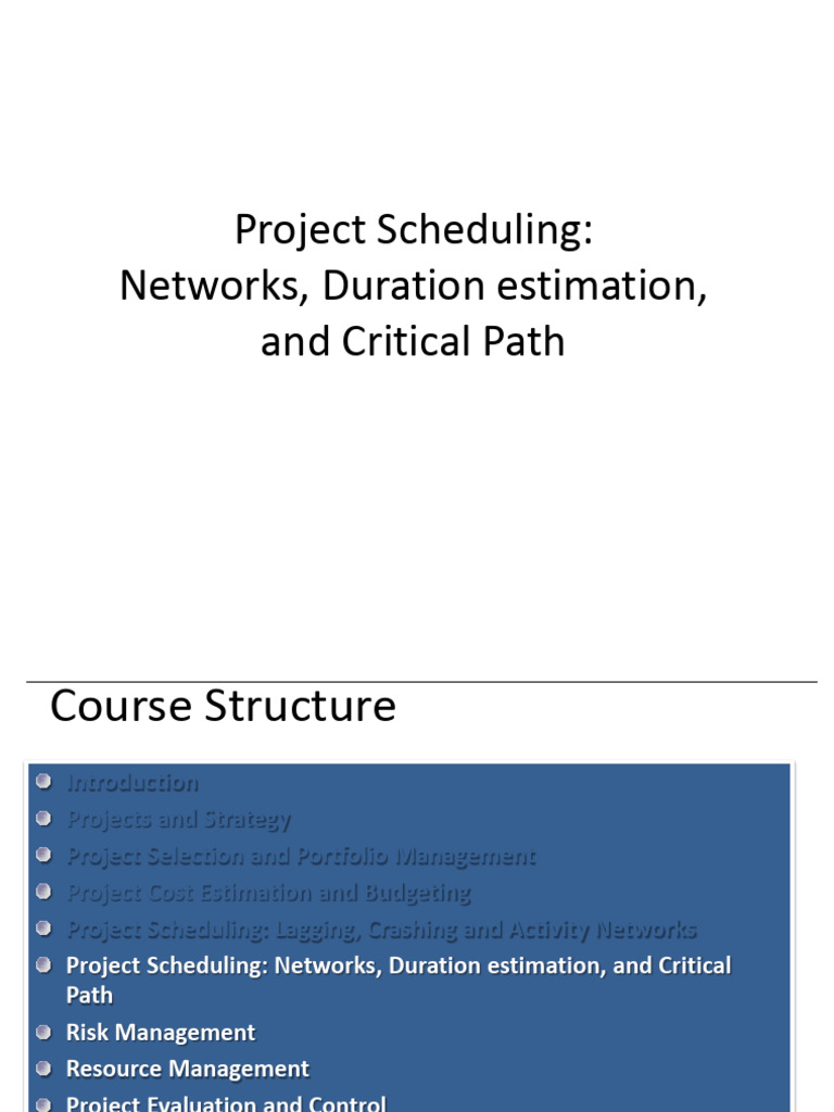 09_Project Scheduling Networks, Duration Estimation, And Critical Path_part1 | PDF | Project ...