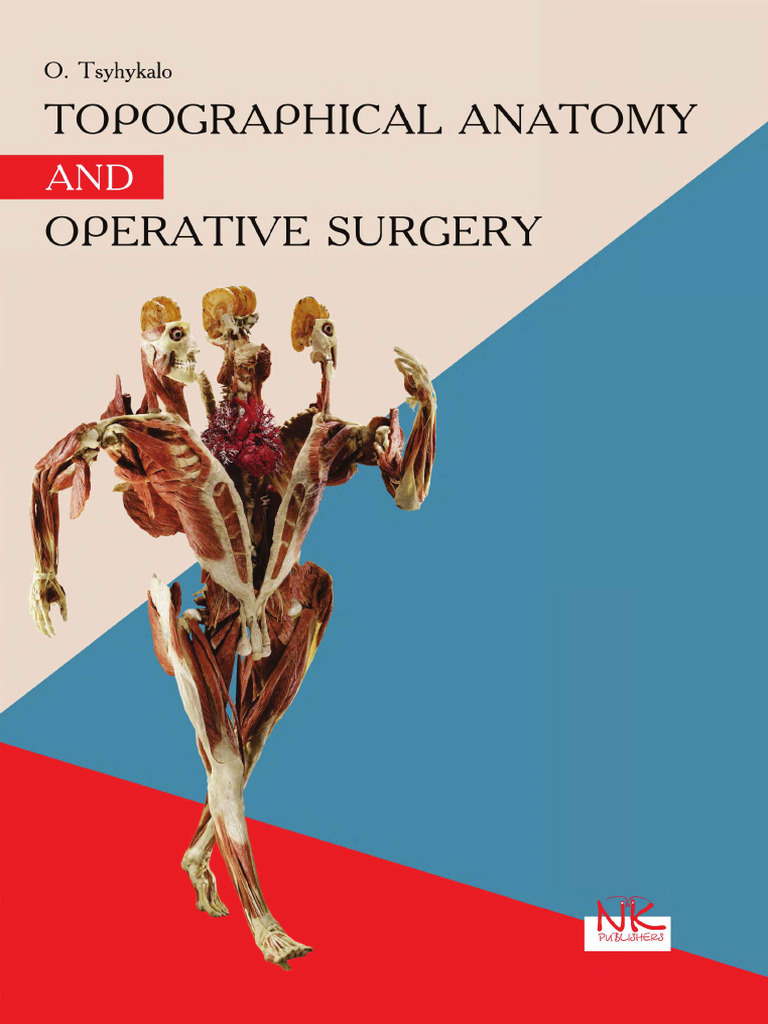 Topographical Anatomy and Operative Surgery - Textbook For English-Speaking Foreign Students (Z ...