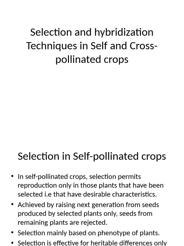 IIIa-c. Selection and Hybridization Techniques in Self and Cross ...