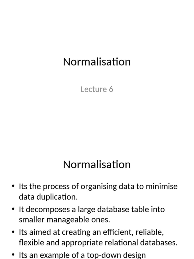 Lecture 7 Normalisation | PDF | Computer Data | Data