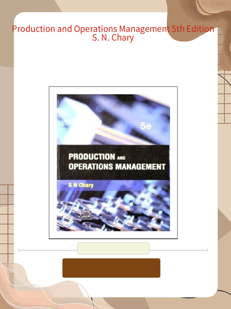 Production and Operations Management 5th Edition S. N. Chary - Read the ...