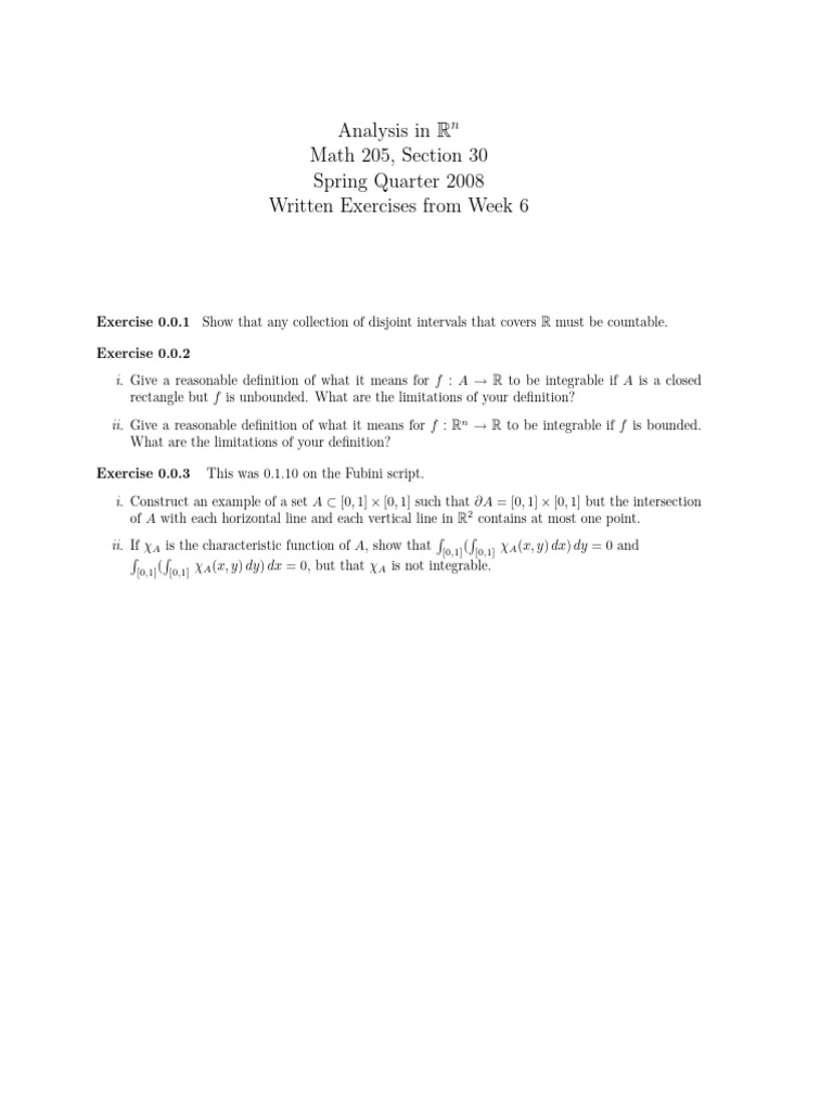 Analysis in Math 205, Section 30 Spring Quarter 2008 Written Exercises ...
