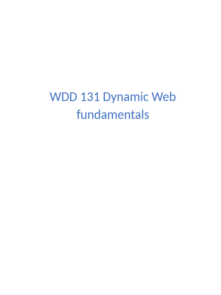 WDD 131 Dynamic Web Fundamentals | PDF | Dynamic Web Page | World Wide Web