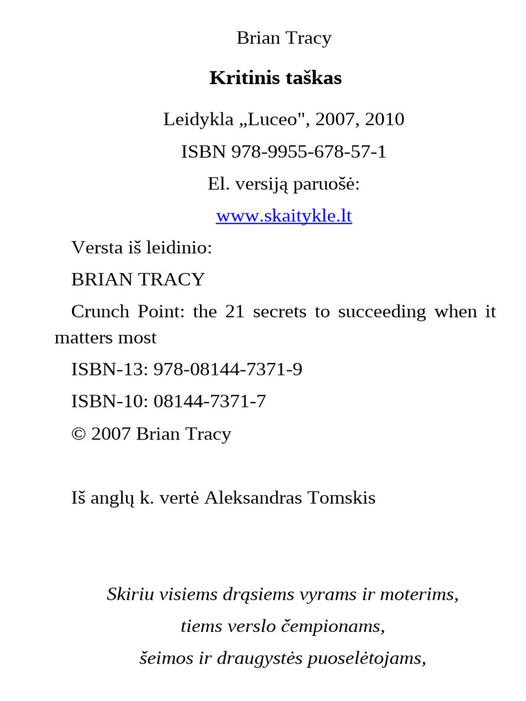 Brian Tracy - Kritinis Taskas 2010 LT | PDF
