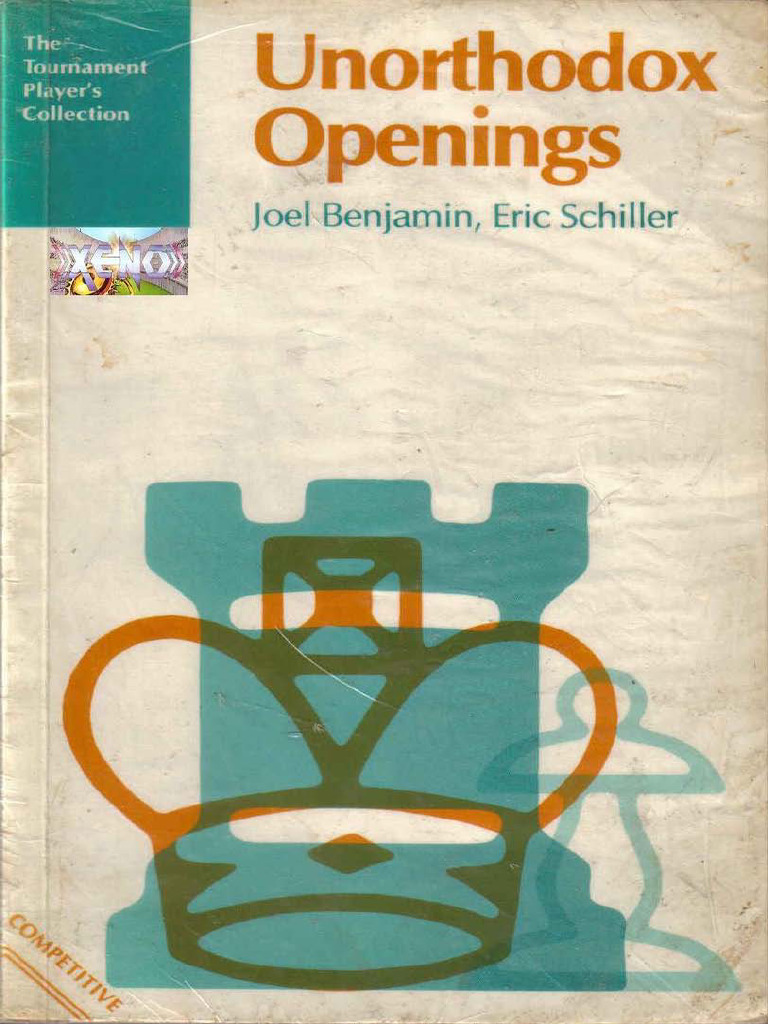(Macmillan Chess Library) Joel Benjamin - Eric Schiller - Unorthodox ...