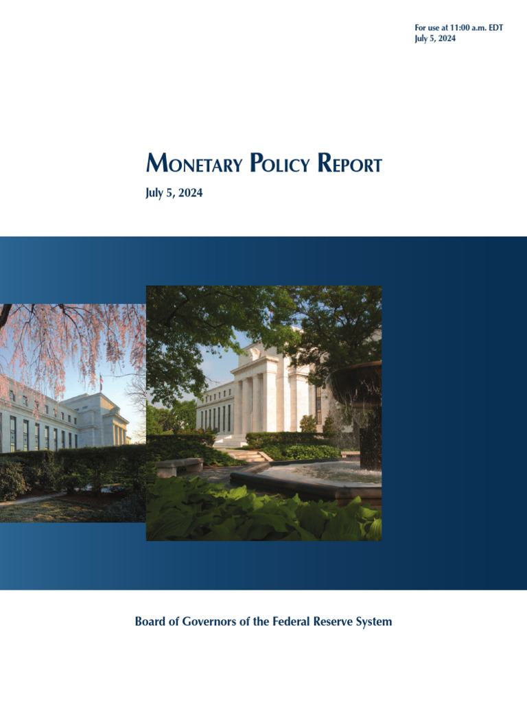 Monetary policy report 2024 FED USA | PDF | Inflation | Monetary Policy