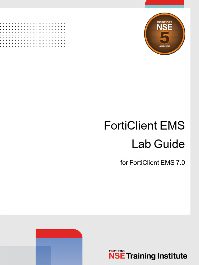 Fortinet FortiClient EMS Lab Guide For FortiClient EMS 7.0 | PDF ...